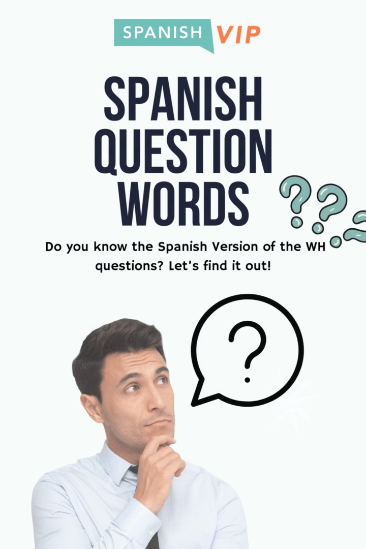 Spanish Question Words Match